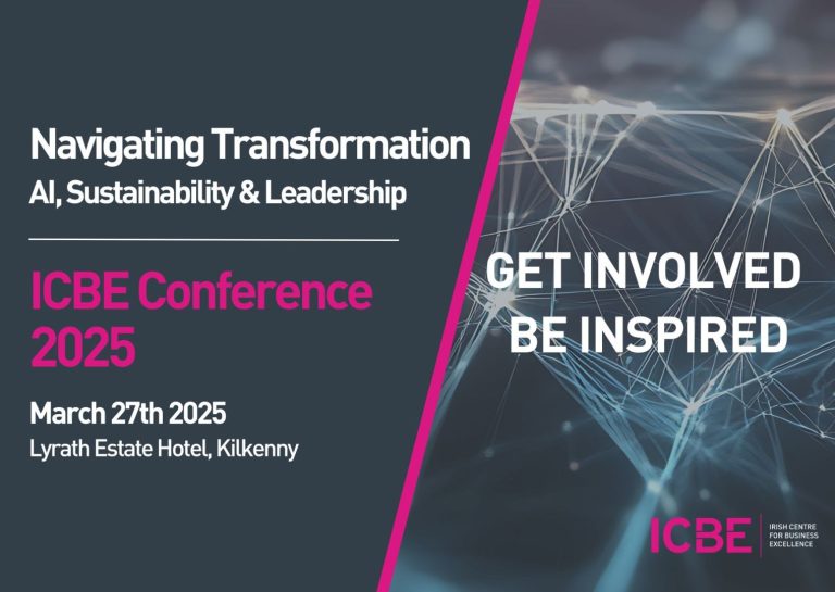 ICBE Conference 2025 - Navigating Transformation | ICBE | Irish Centre for Business Excellence ...